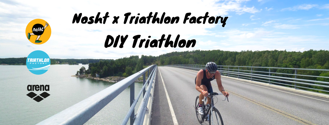 Nosht x Triathlon Factory: Tee-se-itse-triathlon lauantaina 13.6.!